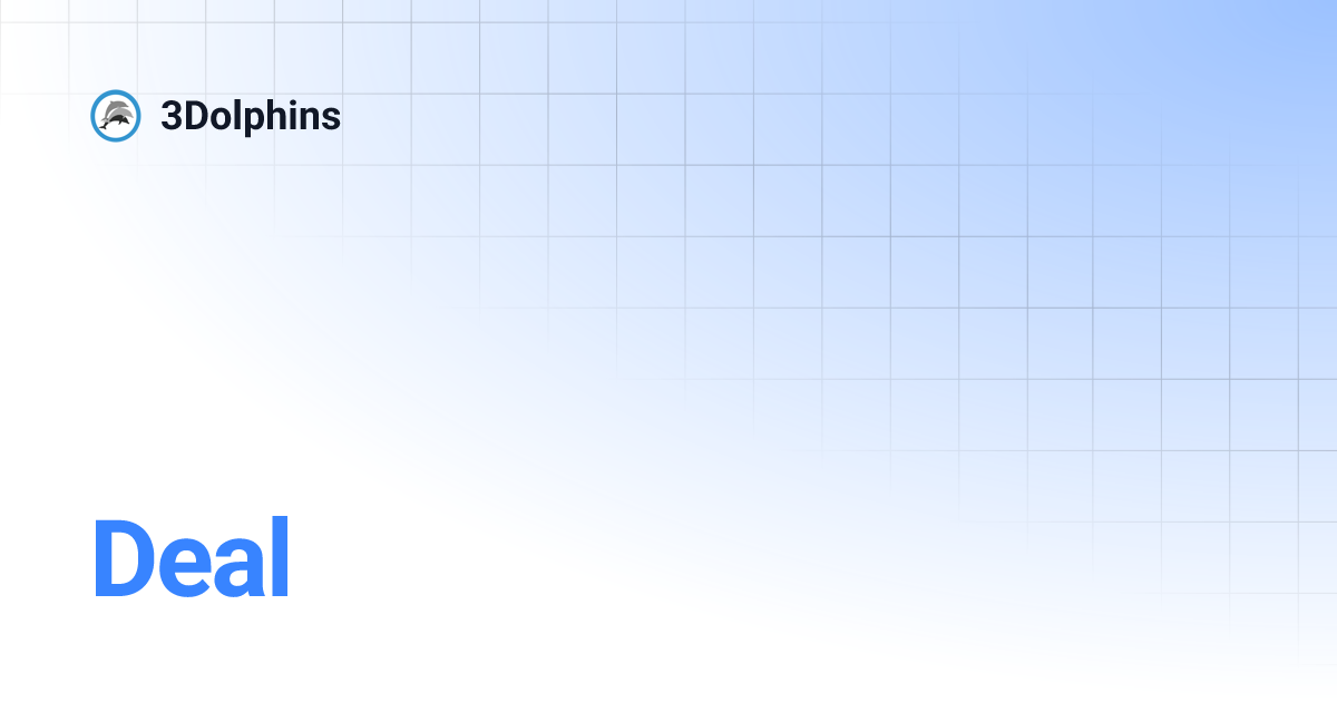 Deal | 5.1 ID | 3Dolphins