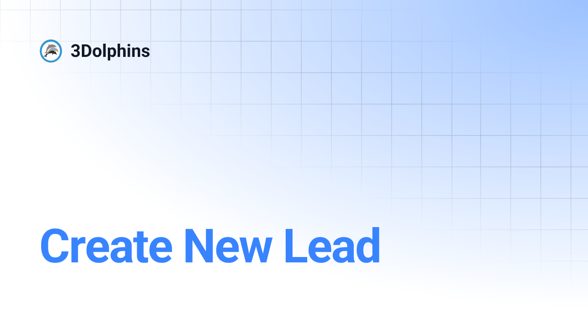 Create New Lead | 5.1 EN | 3Dolphins