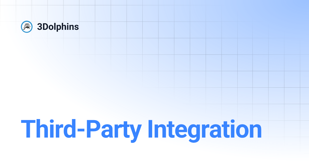 Third-Party Integration | 5.3 ID | 3Dolphins