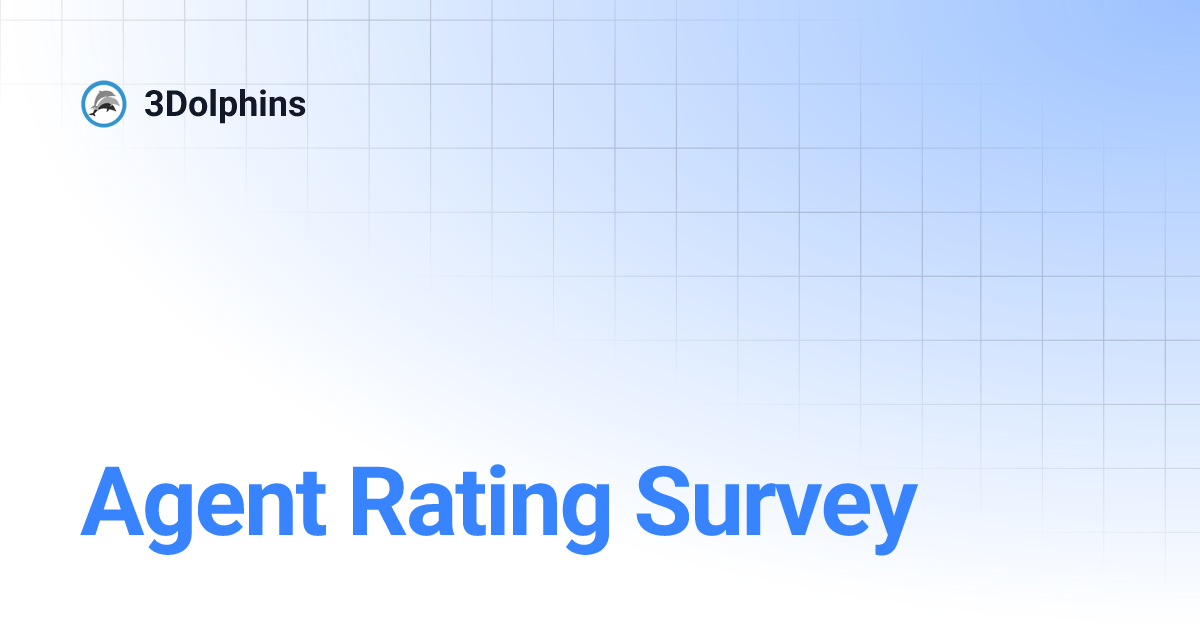 Agent Rating Survey | 3Dolphins